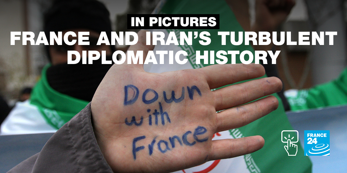 In pictures: France and Iran’s turbulent diplomatic history - FRANCE 24