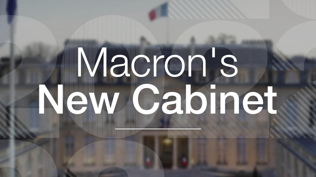 Macron's New Cabinet - FRANCE 24